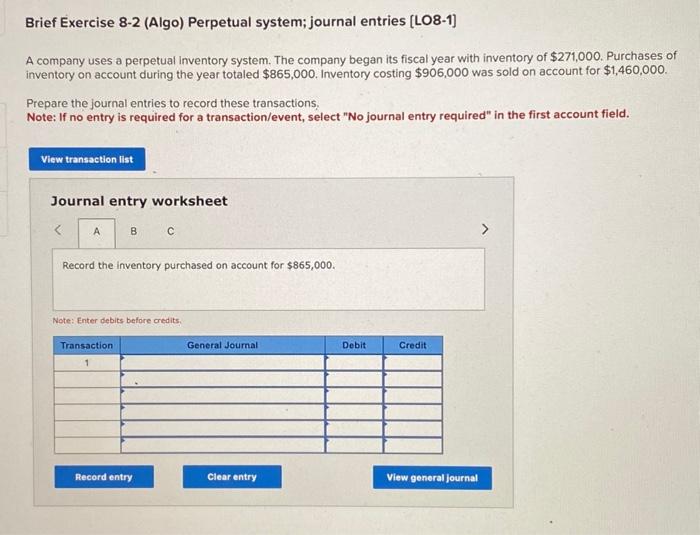 Solved Brief Exercise 8-2 (Algo) Perpetual system; journal | Chegg.com Solved Brief Exercise 8-2 (Algo) Perpetual system; journal | Chegg.com
