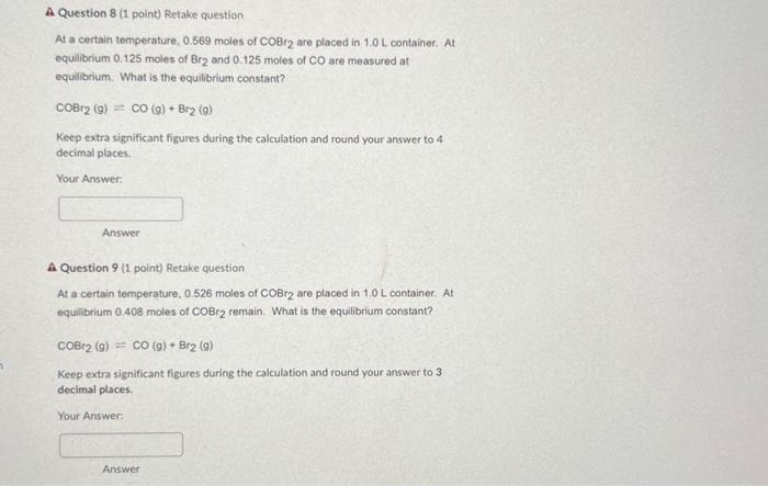 Solved A Question 8 (1 point) Retake question At a certain | Chegg.com