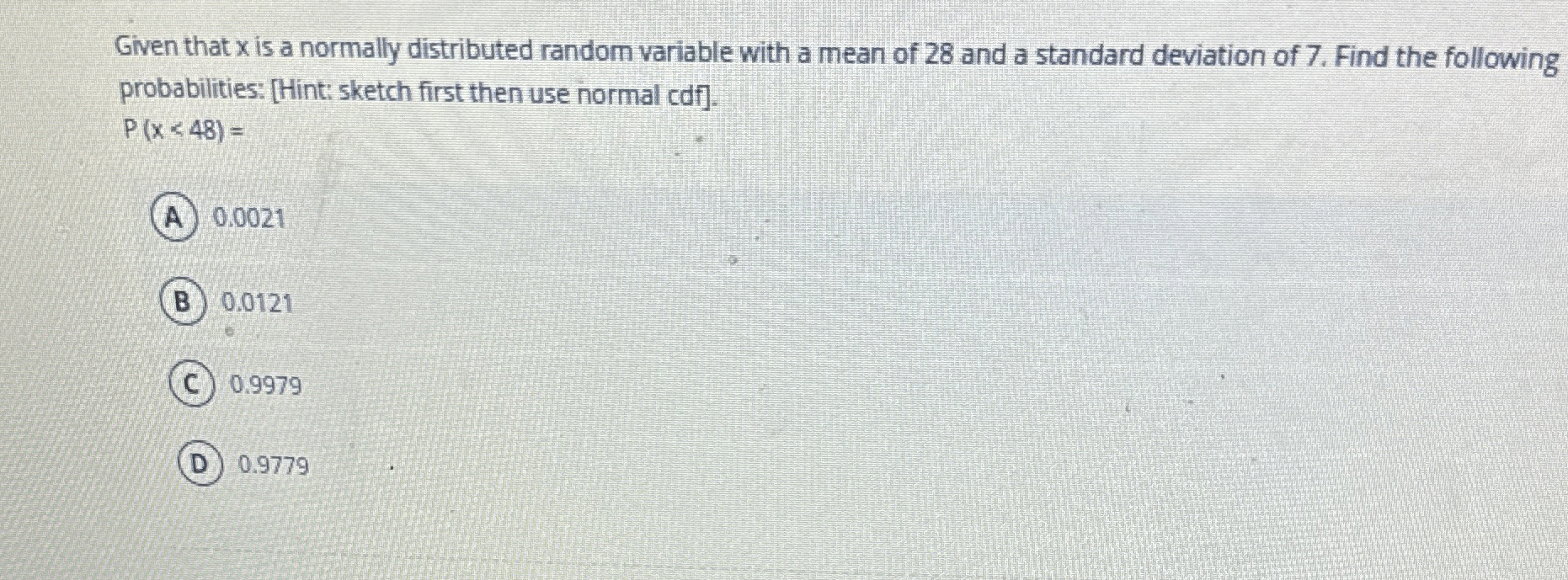 Solved Given that x ﻿is a normally distributed random | Chegg.com