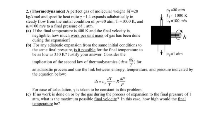 Solved 2. (Thermodynamics) A perfect gas of molecular weight | Chegg.com