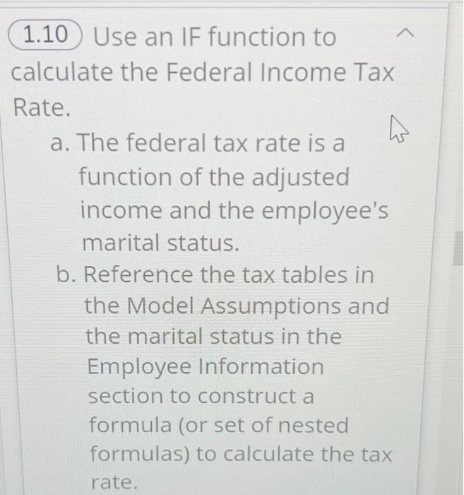 Solved 1.10 Use an IF function to alculate the Federal | Chegg.com