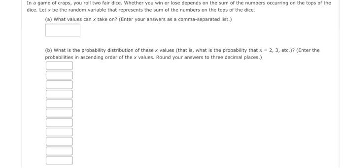 Solved a game of craps, you roll two fair dice. Whether you | Chegg.com
