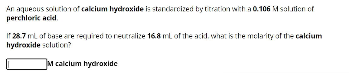 Solved An aqueous solution of calcium hydroxide is | Chegg.com