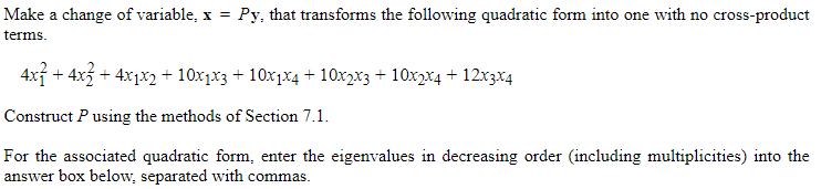 Make a change of variable, x = ﻿Py, ﻿that | Chegg.com