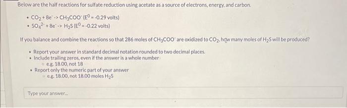 Solved Below are the half reactions for sulfate reduction | Chegg.com