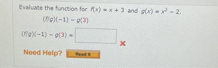 Solved Evaluate the function for f(x)=x+3 and g(x)=x2−2 | Chegg.com