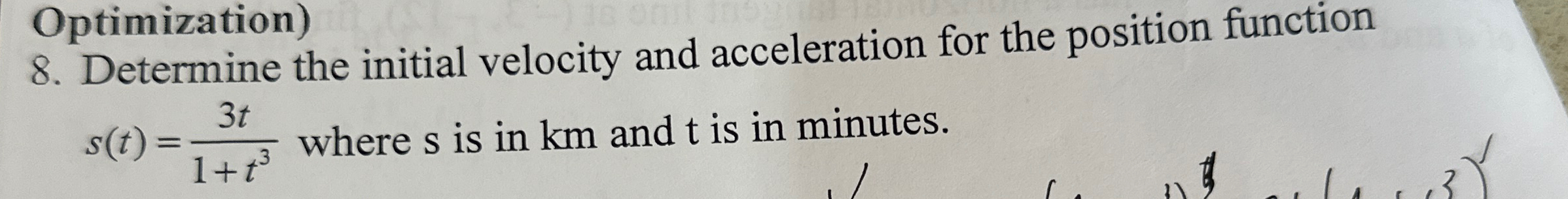 Solved Optimization)8. ﻿Determine the initial velocity and | Chegg.com