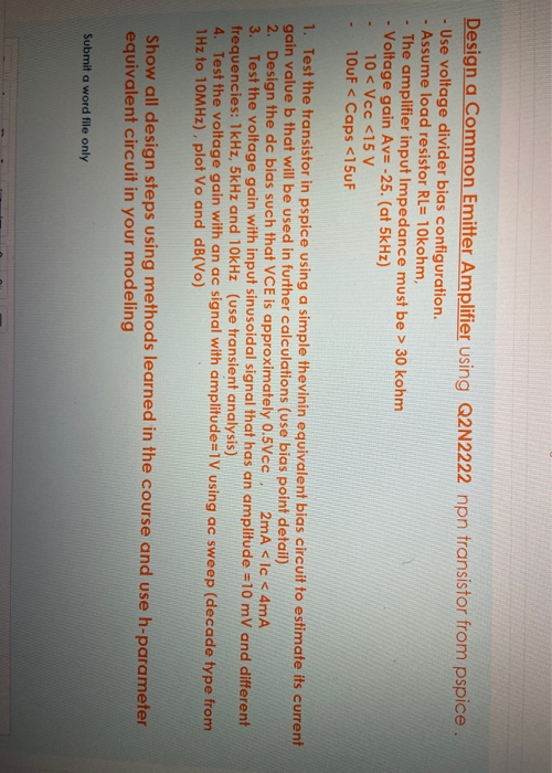 Design a Common Emitter Amplifier using Q2N2222 npn | Chegg.com