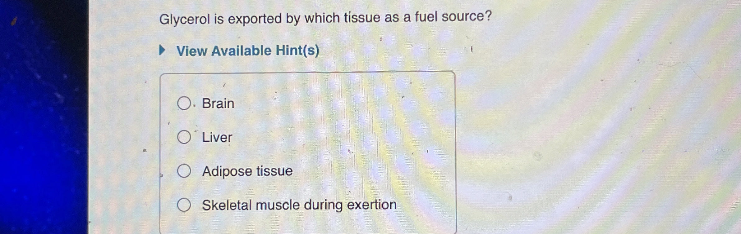 Solved Glycerol is exported by which tissue as a fuel | Chegg.com