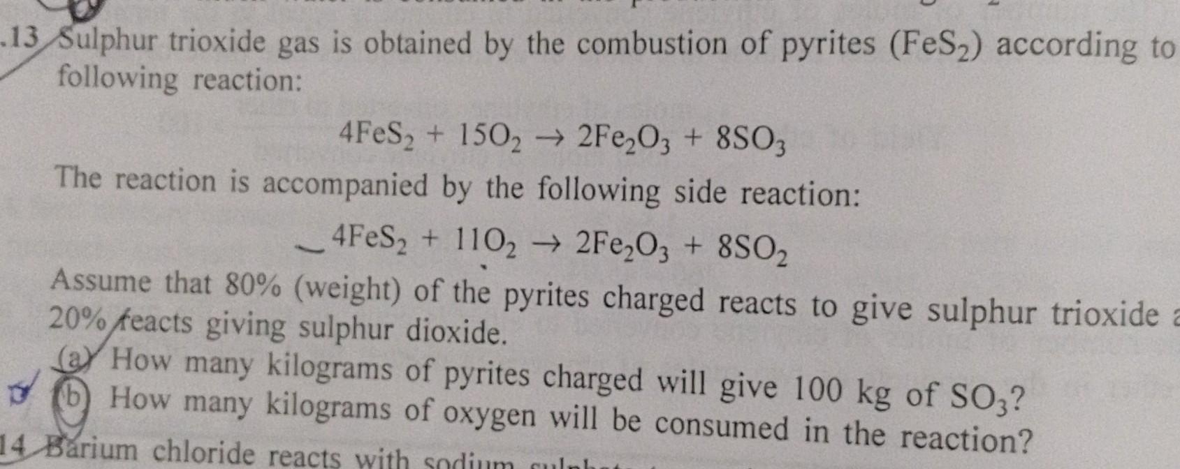 Solved 13 Sulphur trioxide gas is obtained by the combustion | Chegg.com