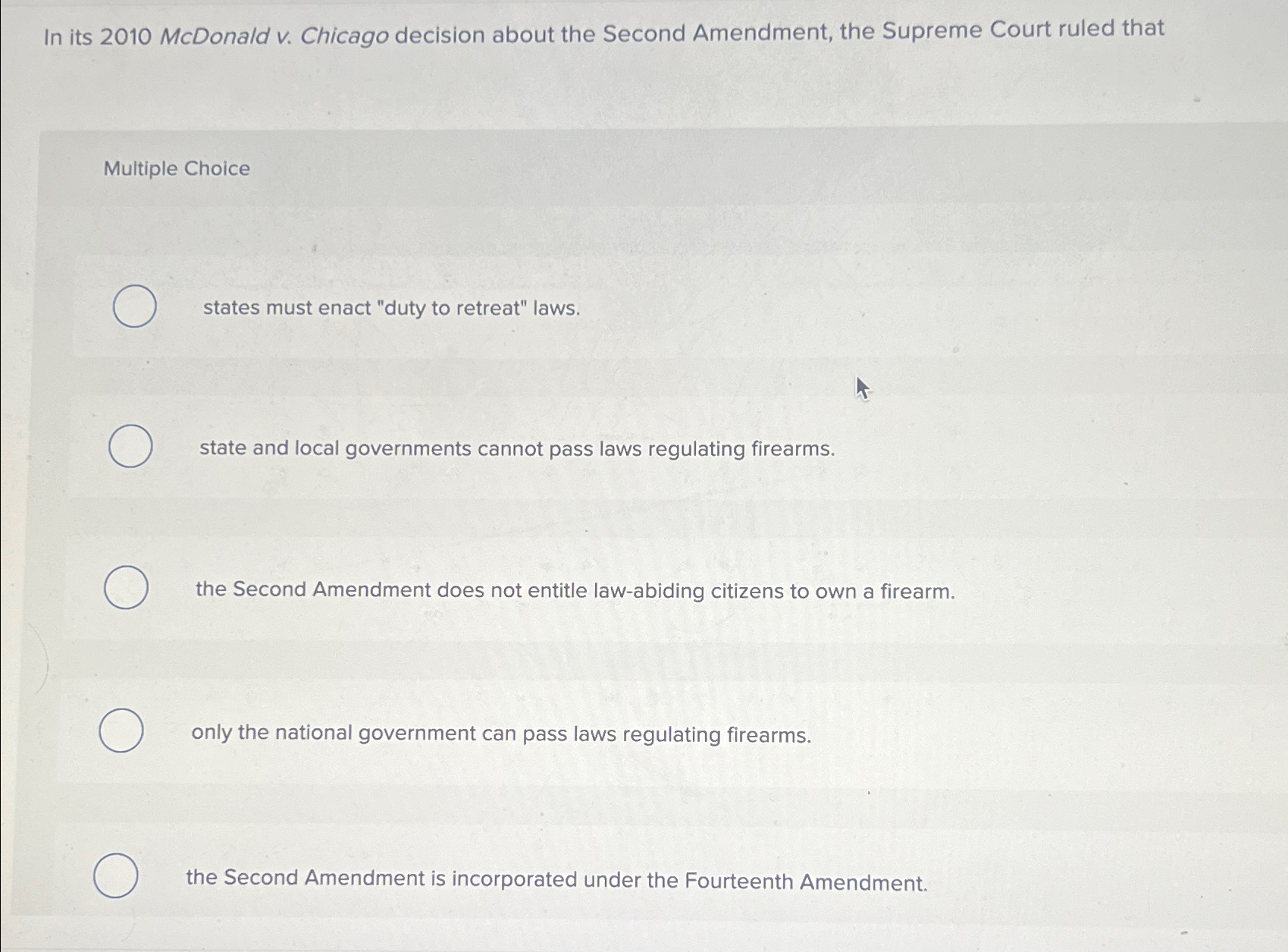 Solved In its 2010 ﻿McDonald v. ﻿Chicago decision about the | Chegg.com