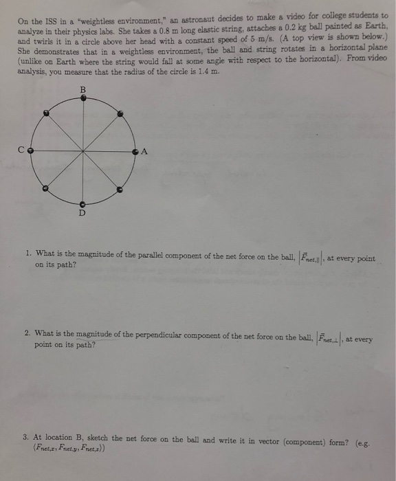 Solved On the ISS in a "weightless environment," an | Chegg.com