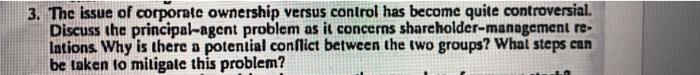 Solved 3. The issue of corporate ownership versus control | Chegg.com