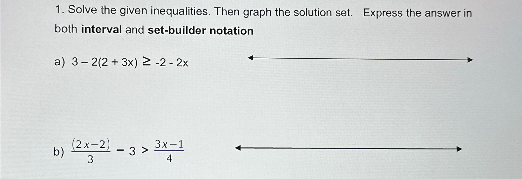 Solved Solve the given inequalities. Then graph the solution | Chegg.com