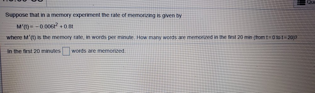 Solved 2 Que Suppose that in a memory experiment the rate of | Chegg.com
