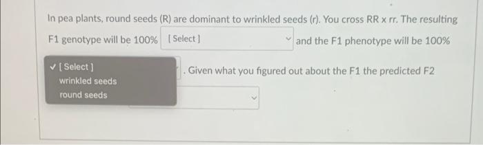 Solved In pea plants, round seeds (R) are dominant to | Chegg.com
