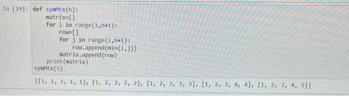 Solved Create a function called symMtx (n), with a default | Chegg.com
