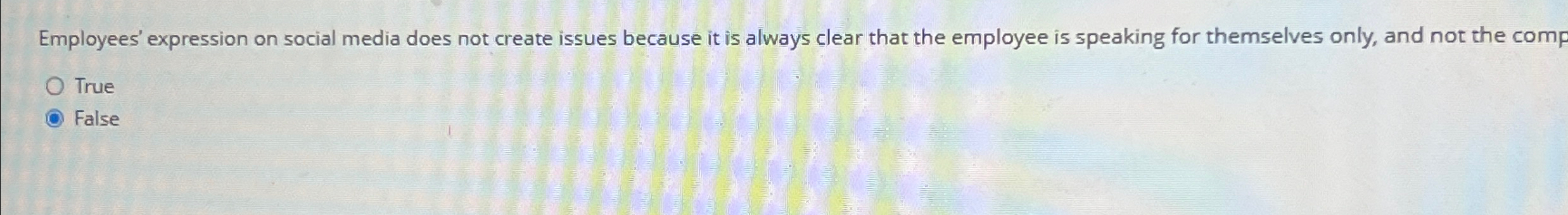 Solved Employees' expression on social media does not create | Chegg.com