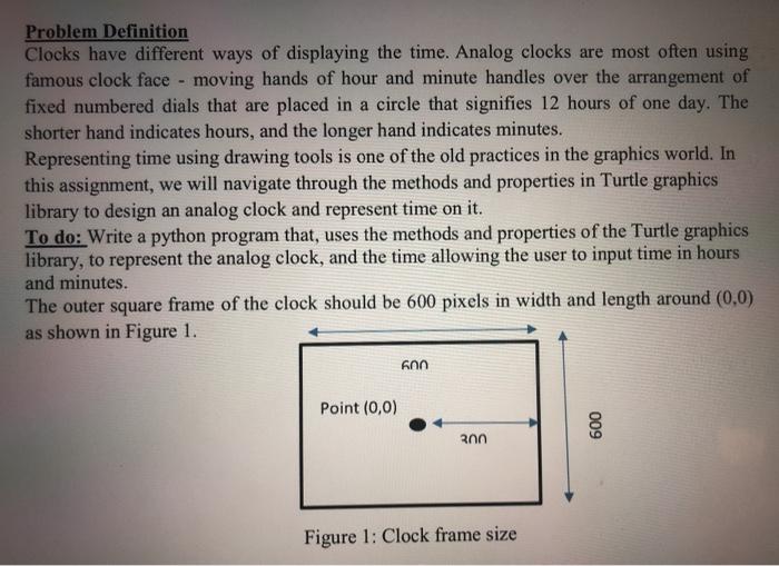 Solved Problem Definition Clocks have different ways of | Chegg.com