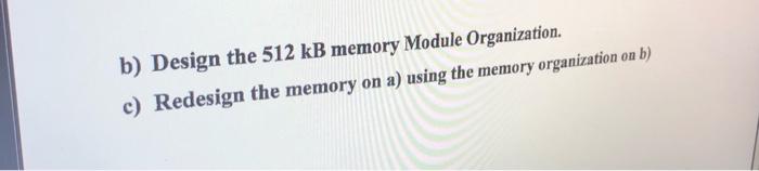 a) Find the total number of bits can be stored in the | Chegg.com