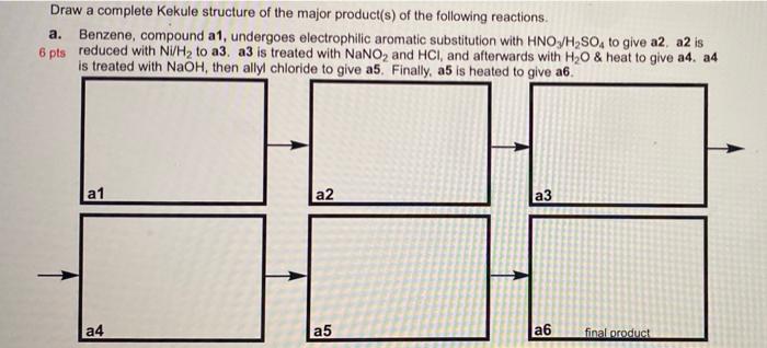 Solved Draw a complete Kekule structure of the major | Chegg.com