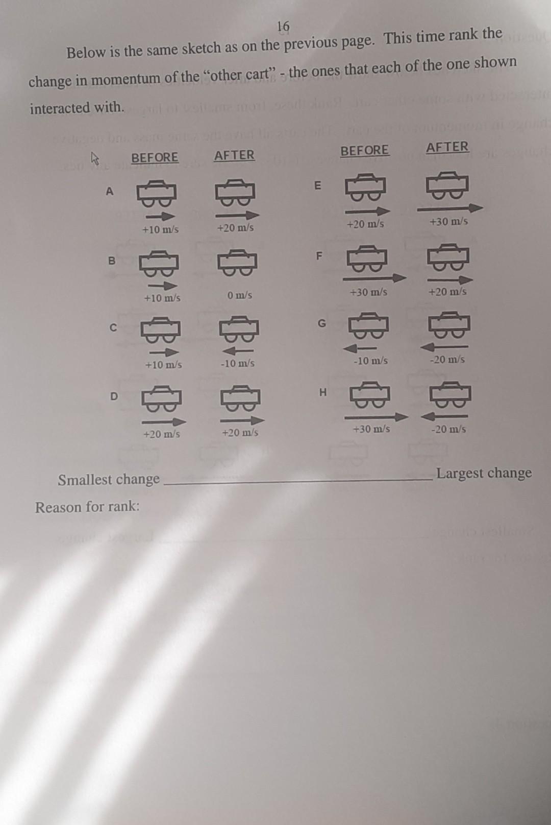Solved 15 Question 3: The sketches below show the before and | Chegg.com
