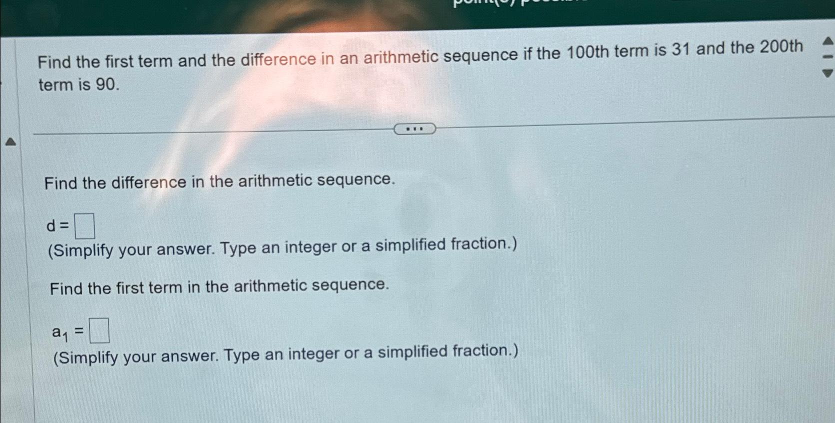 Solved Find the first term and the difference in an | Chegg.com