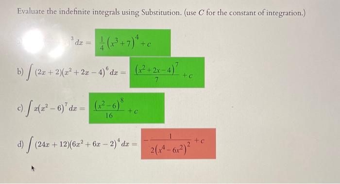 Solved Evaluate the indefinite integrals using Substitution. | Chegg.com