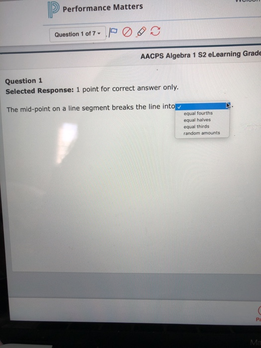 Solved P Performance Matters Question 1 of 7 - P00S AACPS | Chegg.com