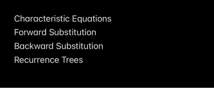 Solved Characteristic Equations Forward Substitution