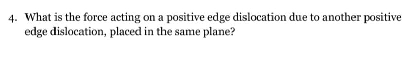 Solved What is the force acting on a positive edge | Chegg.com