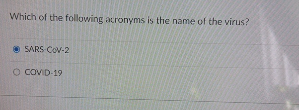 Solved Which of the following acronyms is the name of the | Chegg.com
