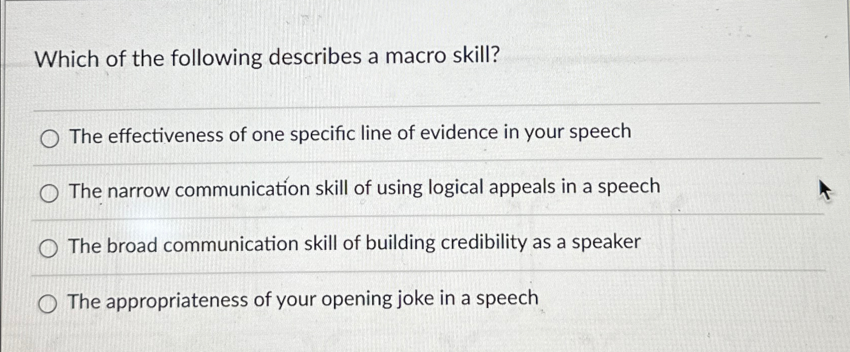 Solved Which of the following describes a macro skill?The | Chegg.com