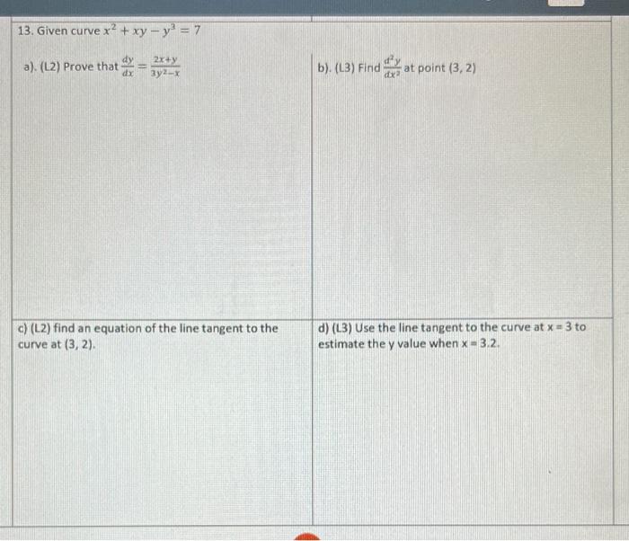 Solved 13. Given curve x2+xy−y3=7 | Chegg.com