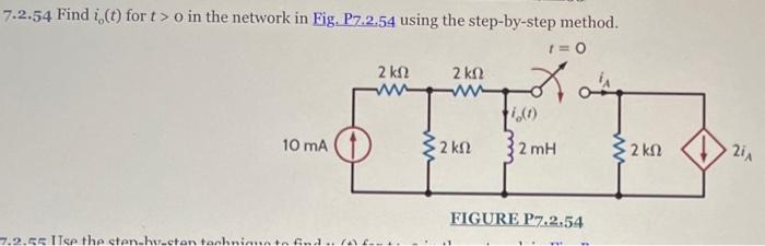 Solved 7.2.54 Find i0(t) for t>0 in the network in Eig, | Chegg.com