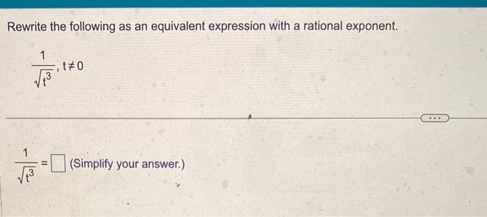 Solved Rewrite the following as an equivalent expression | Chegg.com