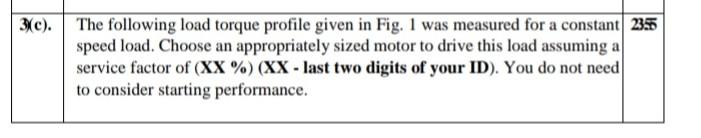 Solved 3c). The following load torque profile given in Fig. | Chegg.com