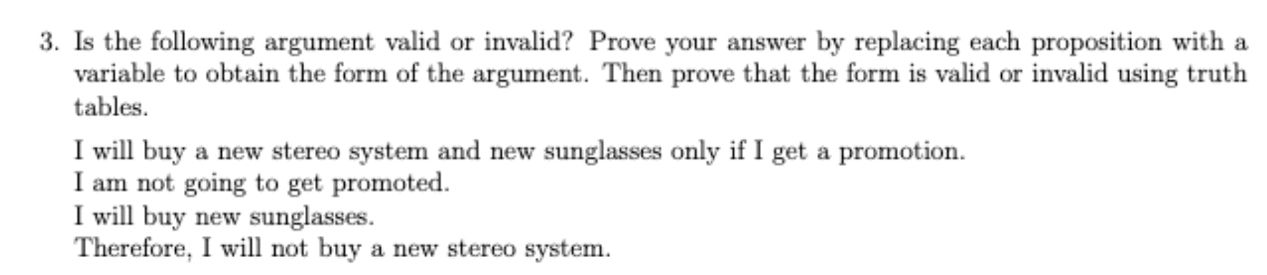 Solved Is the following argument valid or invalid? Prove | Chegg.com