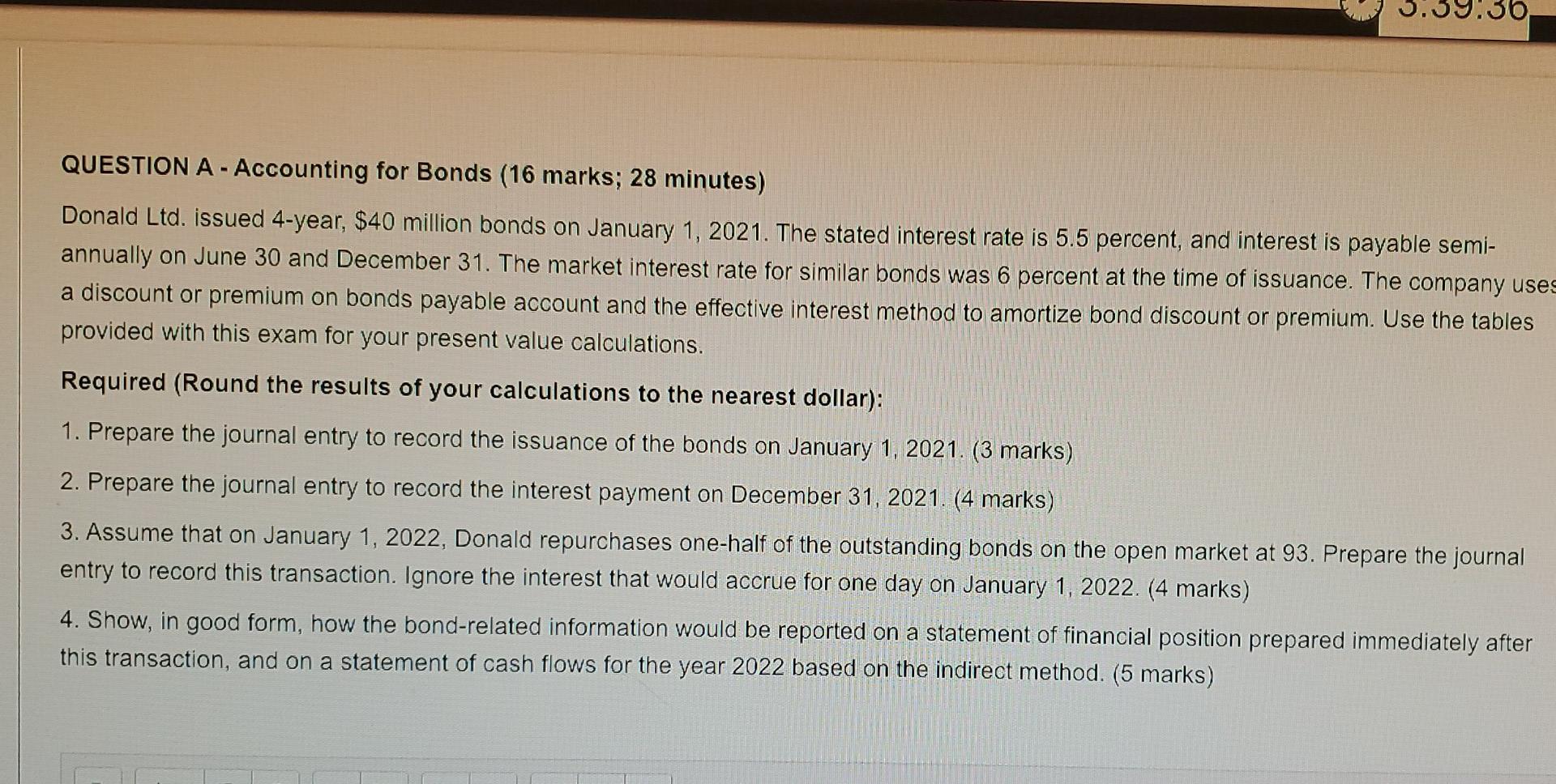 56 QUESTION A- Accounting for Bonds (16 marks; 28 | Chegg.com