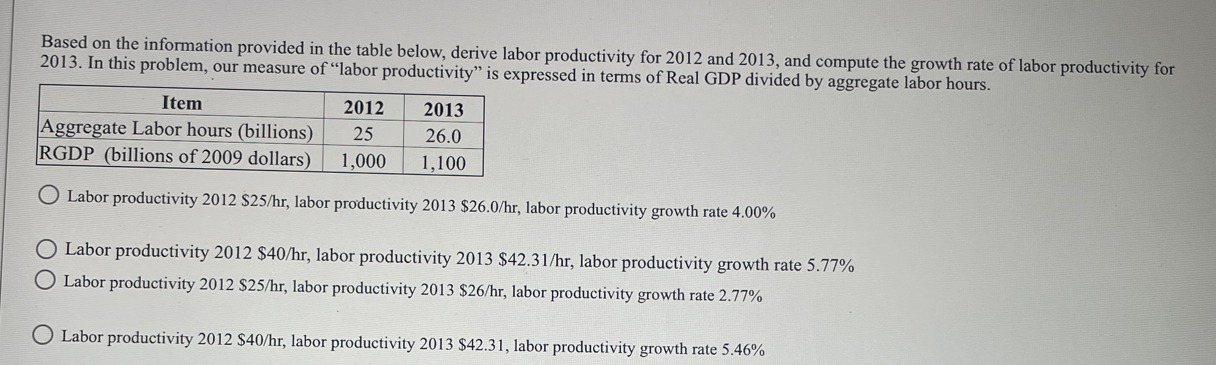 Solved Based on the information provided in the table below, | Chegg.com