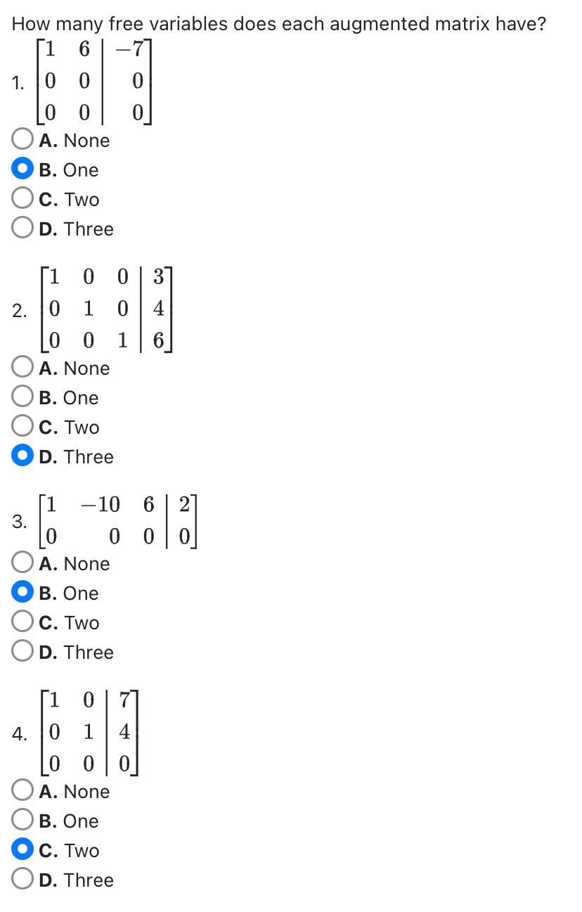 Solved How many free variables does each augmented matrix | Chegg.com