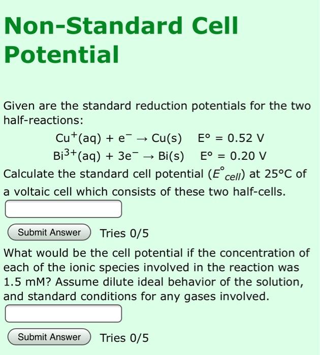 Solved Non-Standard Cell Potential Given are the standard | Chegg.com