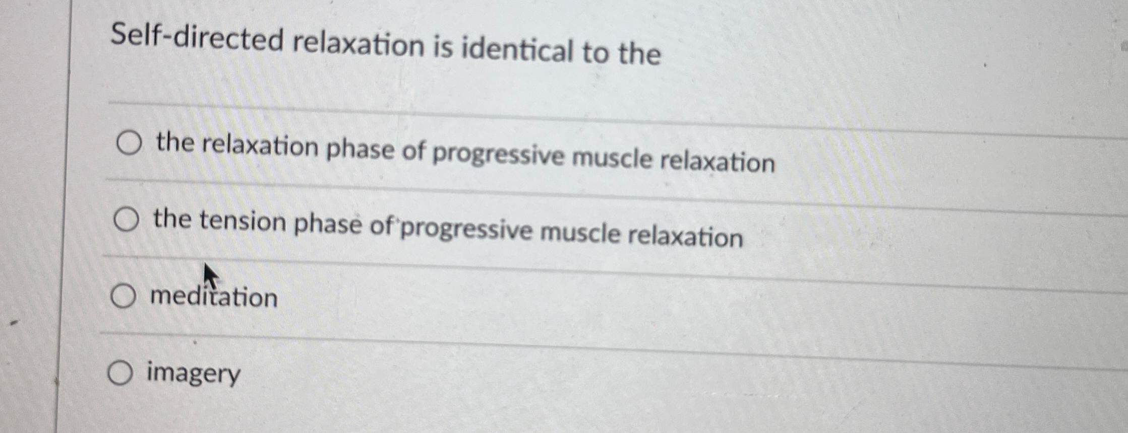 Solved Self-directed relaxation is identical to thethe | Chegg.com