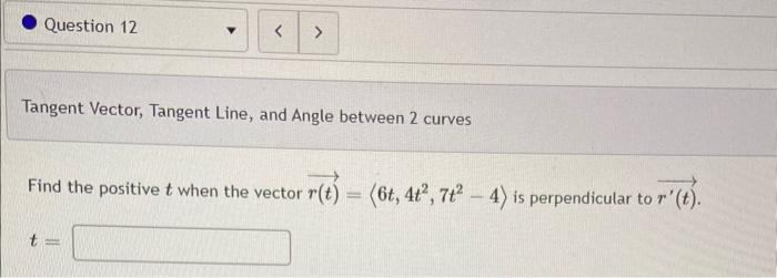 Solved Tangent Vector, Tangent Line, and Angle between 2 | Chegg.com