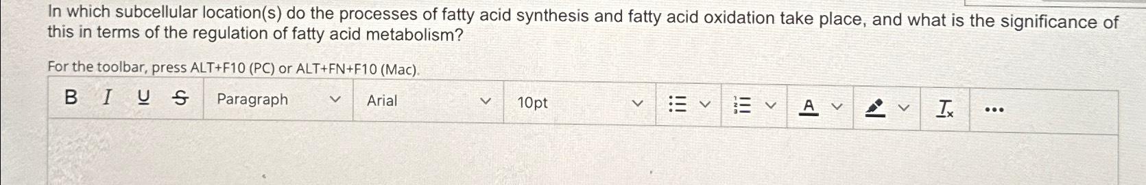 Solved In which subcellular location(s) ﻿do the processes of | Chegg.com