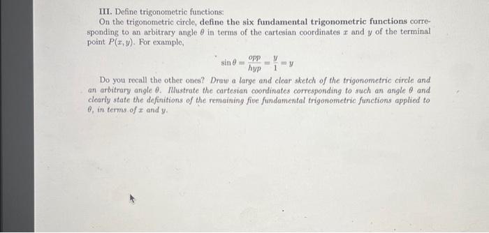 Solved III. Define trigonometric functions: On the | Chegg.com