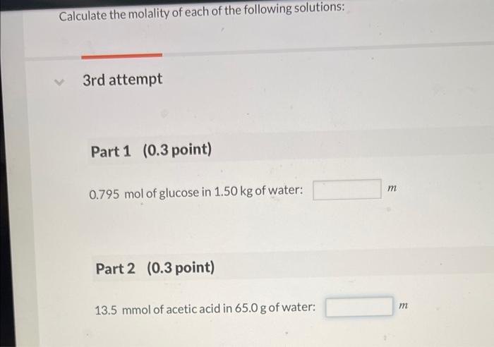 Solved Calculate the molality of each of the following | Chegg.com