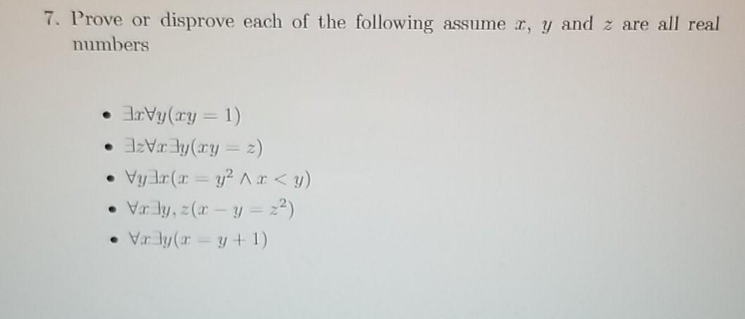 Solved 7. Prove or disprove each of the following assume r, | Chegg.com