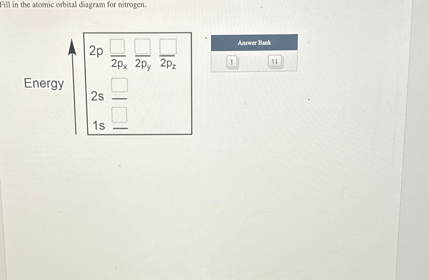 Solved Fill in the atomic orbital diagram for nitrogen. | Chegg.com