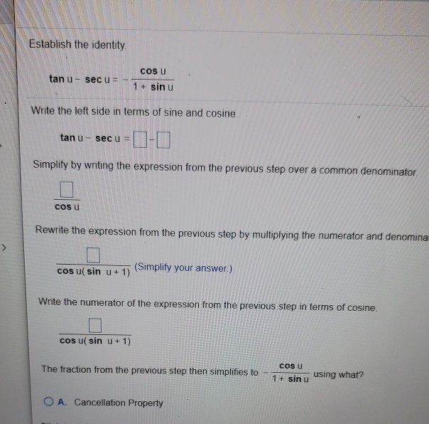 Solved Establish the identity tan u - sec u = cos u 1 + sin | Chegg.com